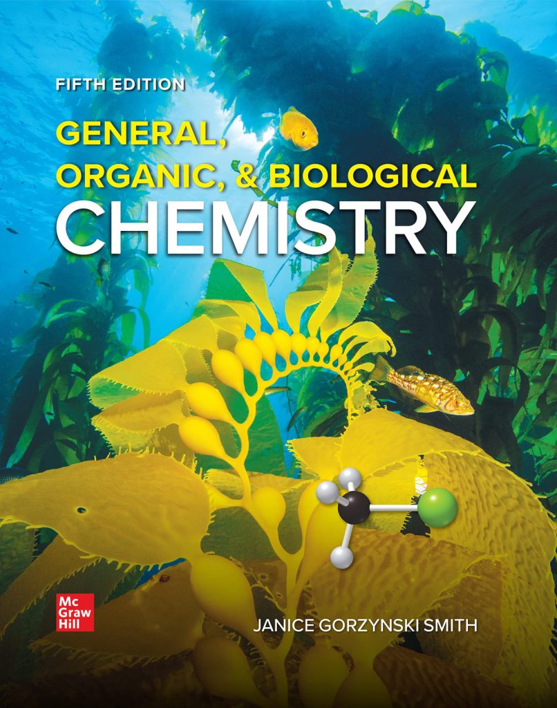 General, Organic, & Biological Chemistry 5th Edition Janice Gorzynski ...